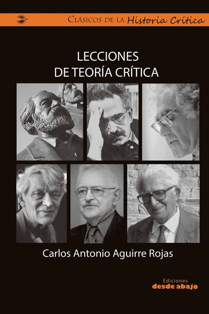 Lecciones de Teoría Crítica - Desde Abajo